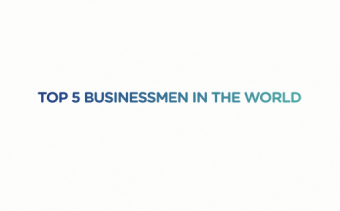 Top 5 Businessmen in the World | Renderforest